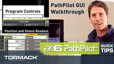 Tormach Za6 Pathpilot Quick Tip Pathpilot Gui Walkthrough Youtube