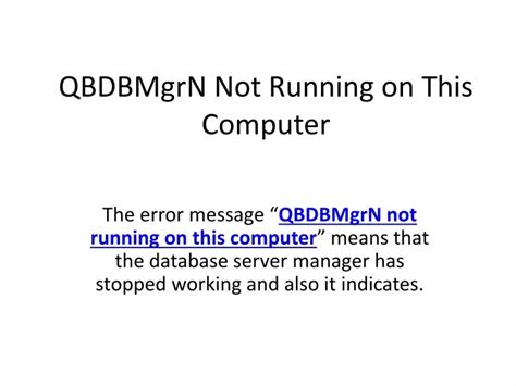 Ppt Qbdbmgrn Not Running On This Computer Powerpoint Presentation