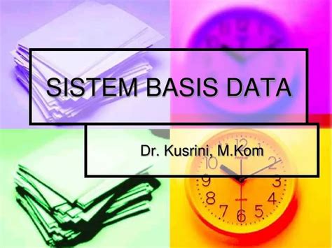 PPT SISTEM BASIS DATA PowerPoint Presentation Free Download ID 5203874