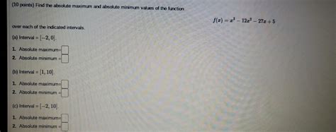 solved 10 points find the absolute maximum and absolute