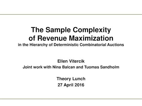 Pdf The Sample Complexity Of Revenue Maximization · •central Problem