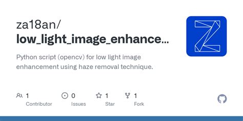 Github Za18an Low Light Image Enhancement Python Script Opencv For Low Light Image