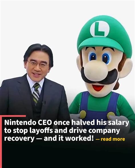Nintendo Ceos Move Salary Cut Saved Jobs And Fueled Recovery