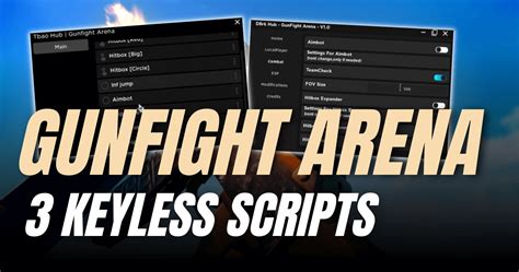 3 Keyless Gunfight Arena Scripts Silent Aim ESP Aimbot