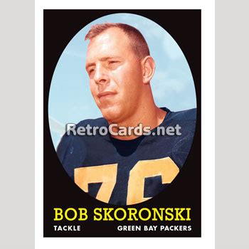 1958t Bob Skoronski Green Bay Packers Retrocards