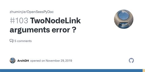 twonodelink arguments error · issue 103 · zhuminjie openseespydoc