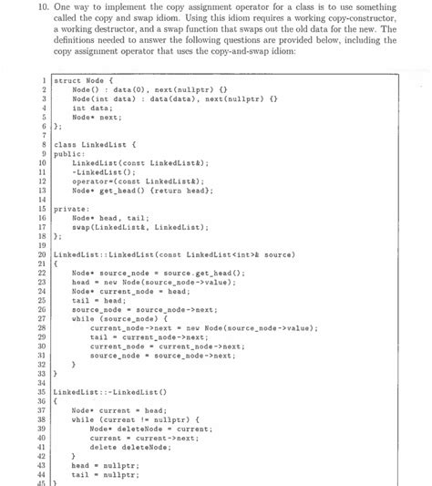 Solved 10 One Way To Implement The Copy Assignment Operator