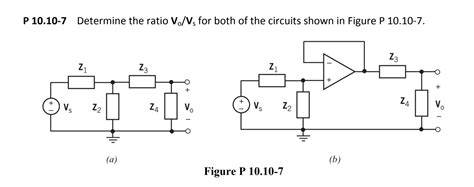 Solved P 10 10 7 Determine The Ratio V0Vs For Both Of The Chegg Com