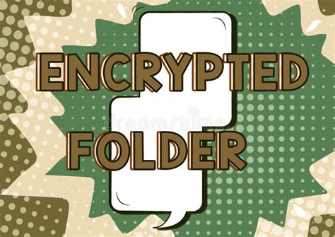 Conceptual Caption Encrypted Folderprotect Confidential Data From
