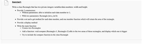 solved exerciset write a class rectangle that has two