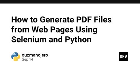 Generating Pdfs In Selenium With Python Dev Community