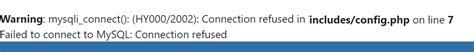 Mysql PHP Database Connection Error Connection Refused Localhost