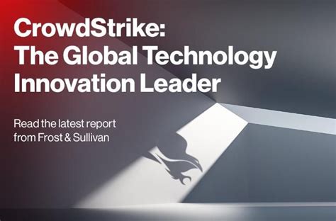 🎉 Crowdstrike Wins Technology Innovation Leadership Award Continues Dominance In Endpoint
