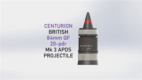 🪖 British Centurion 84mm Qf 20 Pdr Mk 3 Apds Projectile・ 3d File For 3d