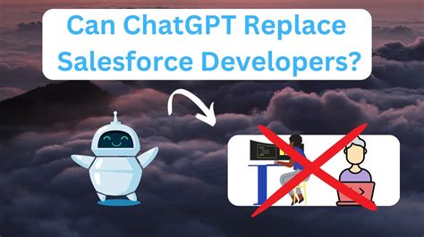 Salesforce ChatGPT - Can ChatGPT Replace Salesforce Developers? - YouTube