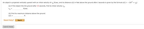 solved an object is projected vertically upward with an