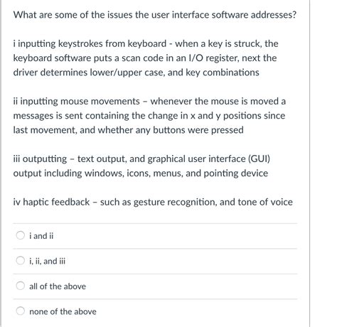 Solved What Are Some Of The Issues The User Interface