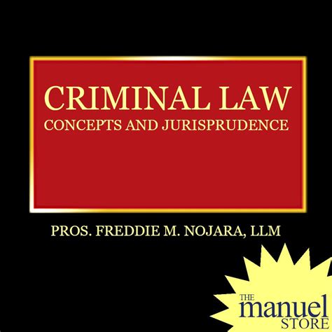 Nojara Rpc Book 12 20242025 Criminal Law Concepts And