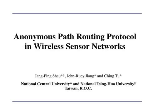 Ppt Anonymous Path Routing Protocol In Wireless Sensor Networks Powerpoint Presentation Id