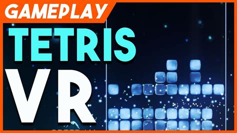 Tetris Effect Vr Gameplay Youtube