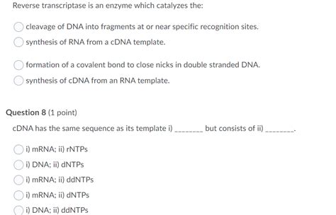 Solved Reverse Transcriptase Is An Enzyme Which Catalyzes