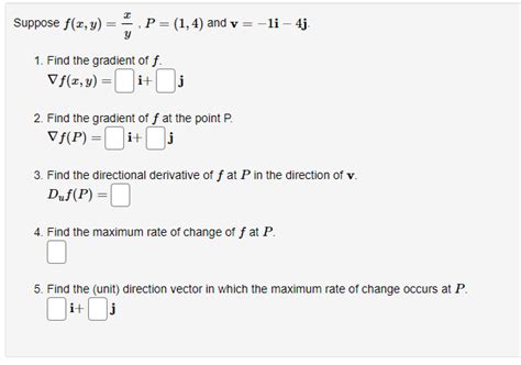 Solved C Suppose f(x,y) P= (1, 4) and v=-li – 4j. y 1. Find | Chegg.com