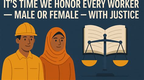 Fair And Equal Pay An Islamic Obligation Not Just A Modern Demand