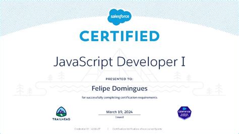 Excited To Announce Im Now A Certified Javascript Salesforce