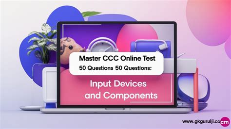 Master CCC Online Test Questions Input Devices And Components GK Guruji