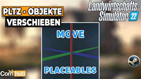 Ls22 Platzierbare Objekte Verschieben Cornhub