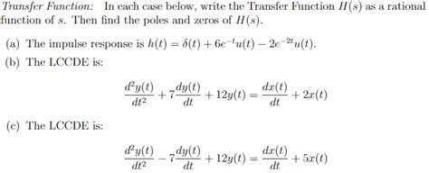Solved Transfer Function In Each Case Below Write The Chegg Com