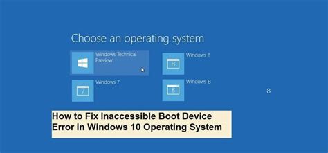 How to Fix Inaccessible Boot Device Error in Windows 10 Operating System - OS Hacks