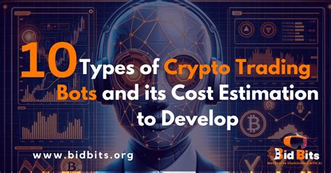10 Types Of Crypto Trading Bots And Its Cost Analysis