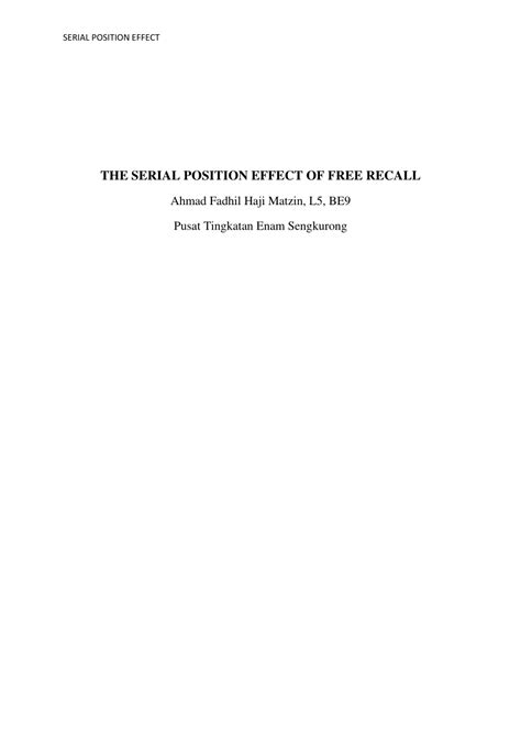 Pdf The Serial Position Effect Of Free Recall