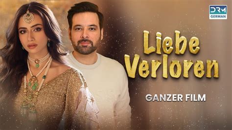 Liebe Verloren Kompletter Film Auf Deutsch Youtube