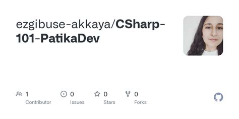 GitHub Ezgibuse Akkaya CSharp PatikaDev