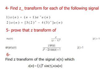 Answered Find Z Transform For Each Of The Following Signal X N N A U N X