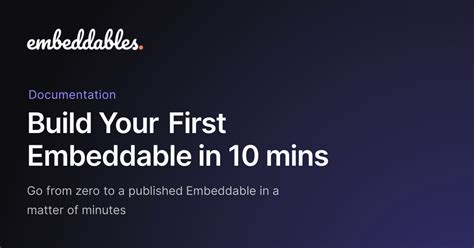 Build Your First Embeddable In 10 Mins Embeddables Docs