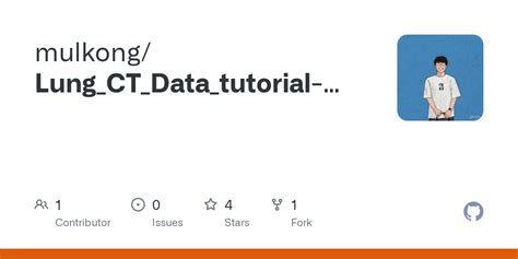 GitHub Mulkong Lung CT Data Tutorial Tensorflow