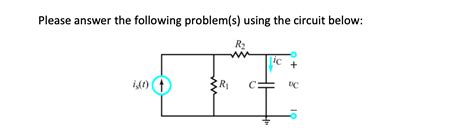 Solved Please Answer The Following Problem S Using The Chegg