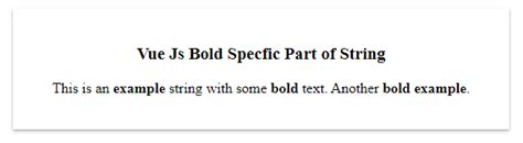 Vue Js Bold Specific Part Of String