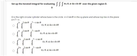 solved set up the iterated integral for evaluating sss f r