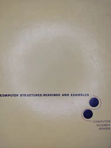 libro computer structures readings and examples 198l3 meses sin interés