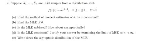 Solved Suppose X 1 X N Are I I Id Samples From A Chegg Com