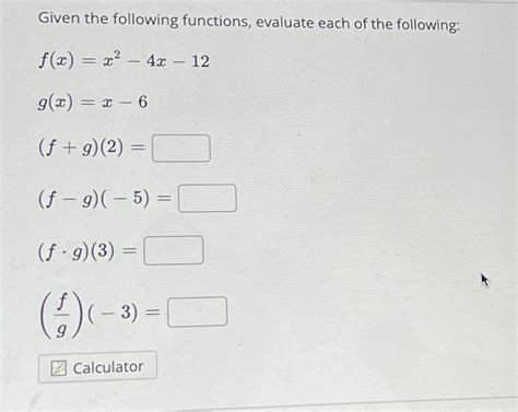 Solved Given the following functions, evaluate each of the | Chegg.com
