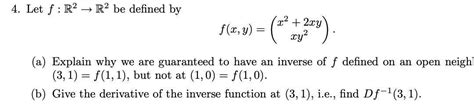 solved 4 let f r2 r2 be defined by 2 y 6 7 2v