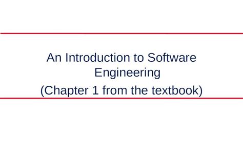 Ppt An Introduction To Software Engineering Chapter 1 From The Textbook Dokumen Tips