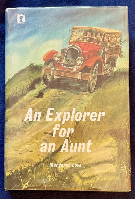 An Explorer For An Aunt Margaret Love Illustrated By Susan Einzig