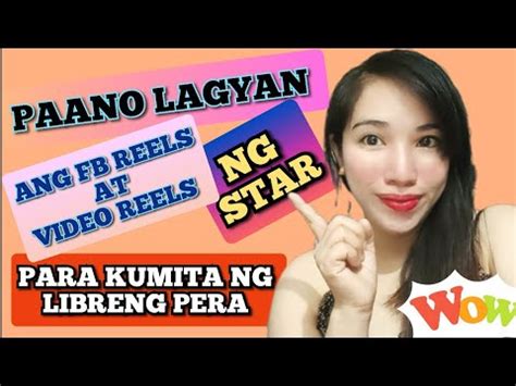 PAANO LAGYAN NG STAR ANG FB REELS AT VIDEO REELS, PARA KUMITA NG LIBRENG PERA #earnmoneyonline ...