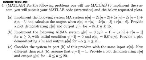 Solved IGNORE THIS LINE MATLAB For The Following Chegg